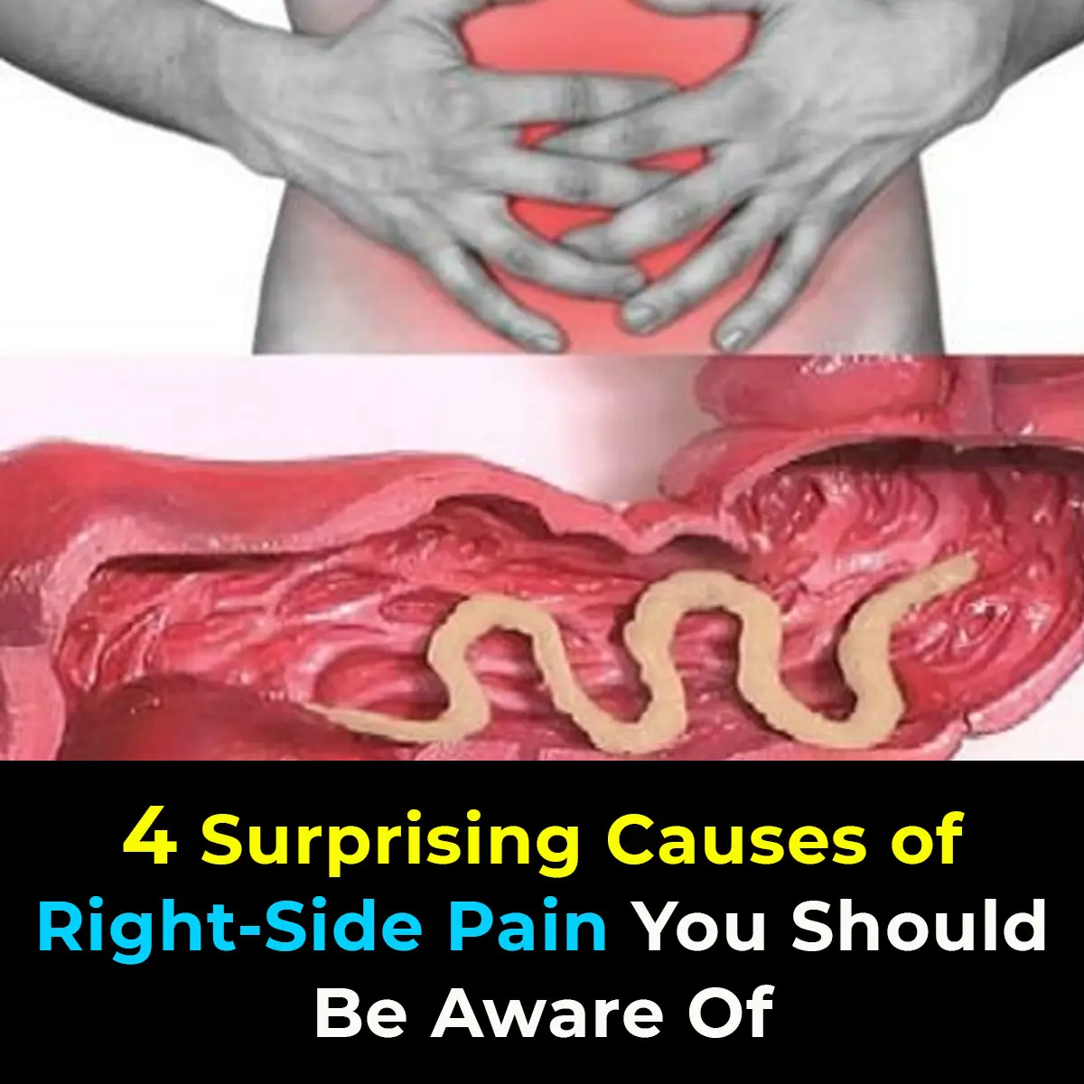 4 Surprising Causes of Right-Side Pain You Should Be Aware Of