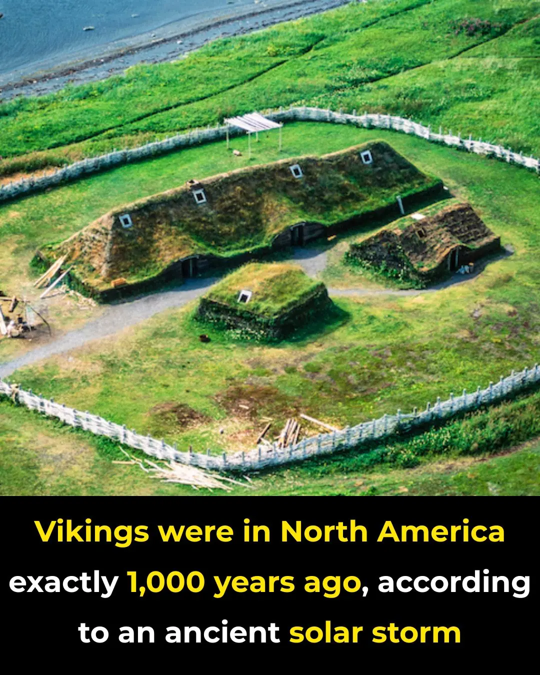 Vikings Were in North America Exactly 1,000 Years Ago, According to an ...