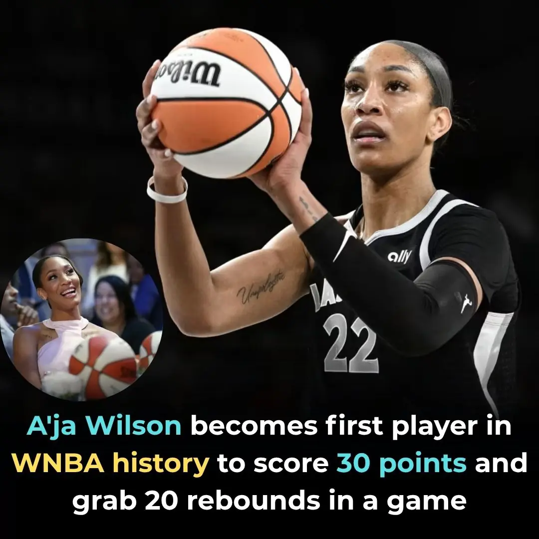 A’ja Wilson Becomes First Player in WNBA History to Score 30 Points and ...