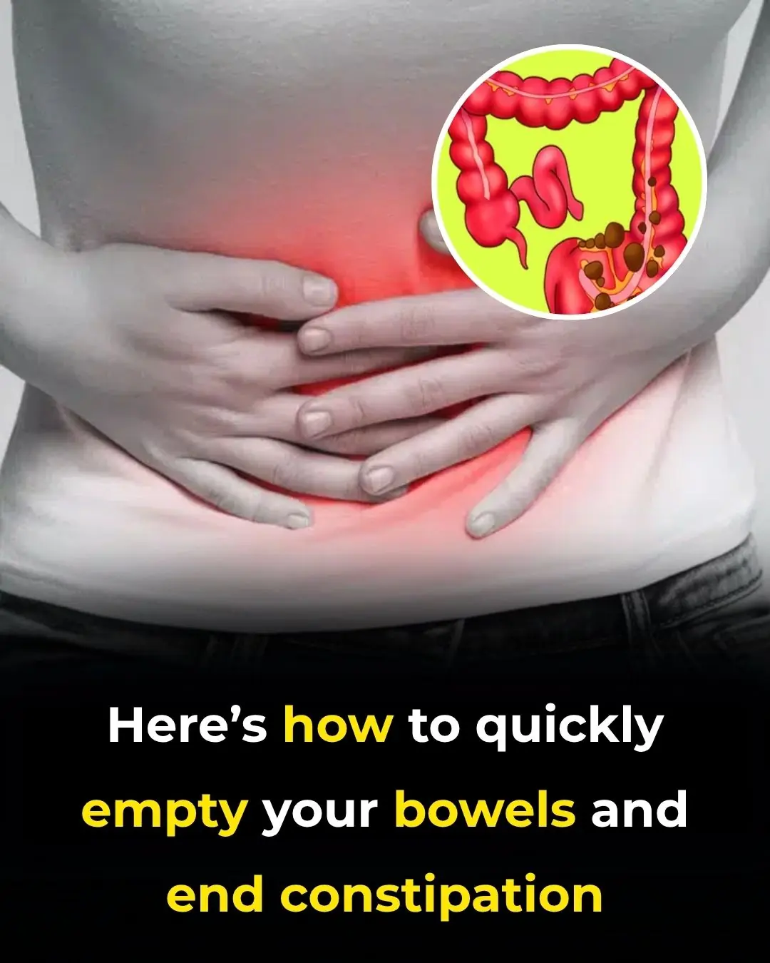 How to Get Rid of Constipation: The Best Home Remedies That Really Work