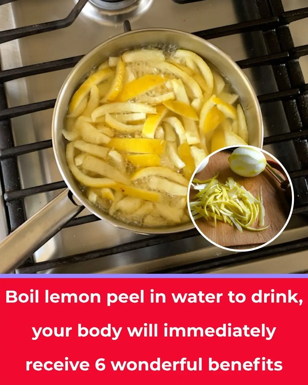 Boil lemon peel in water to drink, your body will immediately receive 6 ...