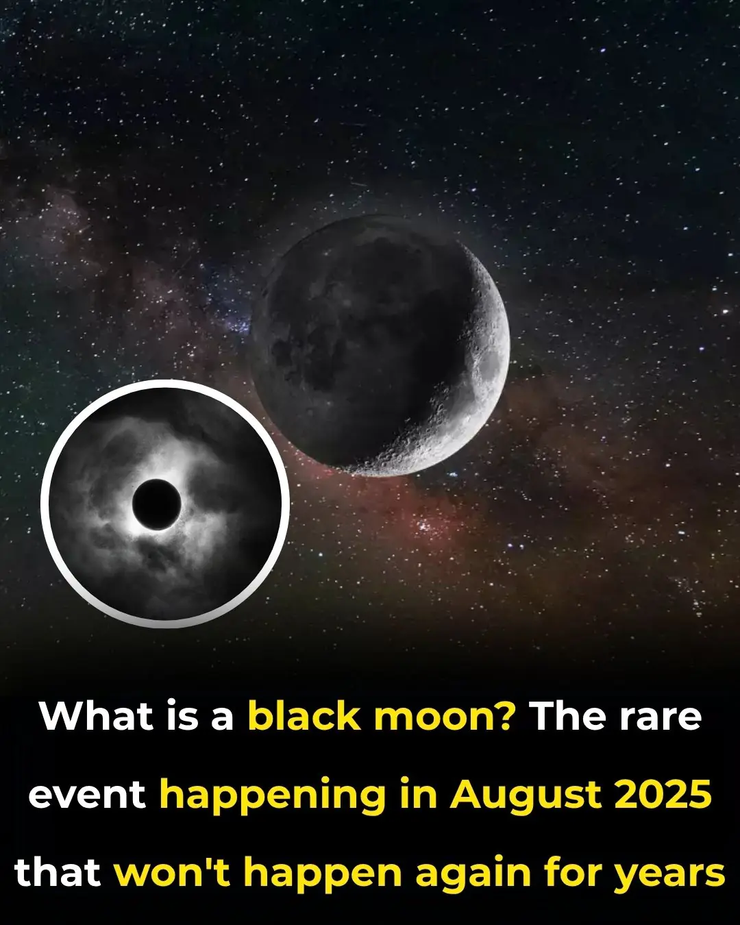 What Is a Black Moon? The Rare Event Happening in August 2025 That Won ...