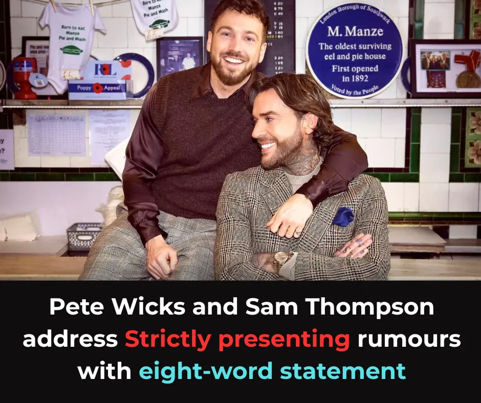Pete Wicks and Sam Thompson address Strictly presenting rumours with ...