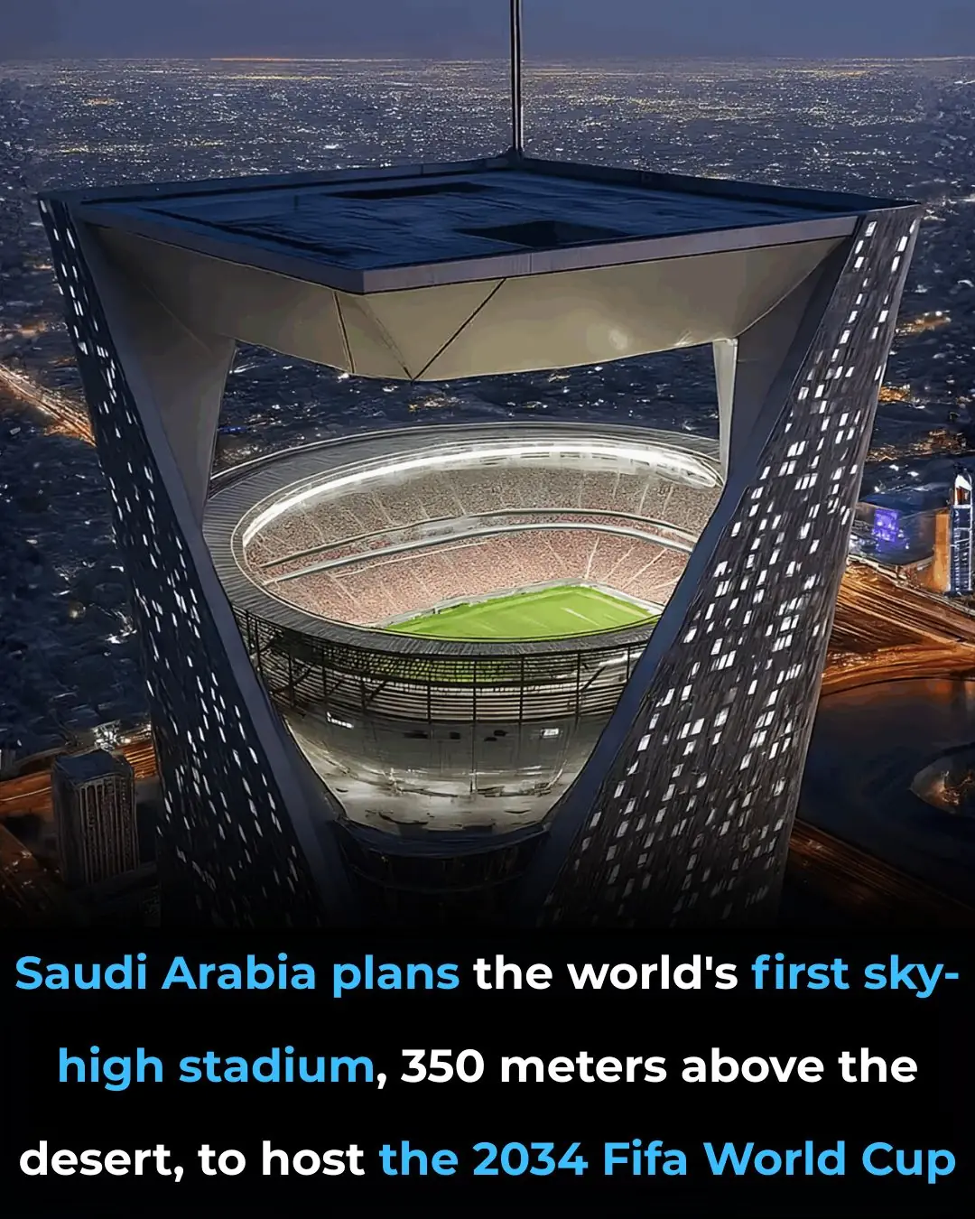 Saudi Arabia Unveils Plans for NEOM Stadium: The World’s First 'Sky ...